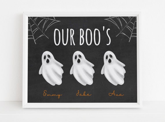 Our Boos Sign - Printable Halloween Decoration, Kids, Ghost, Family ...
