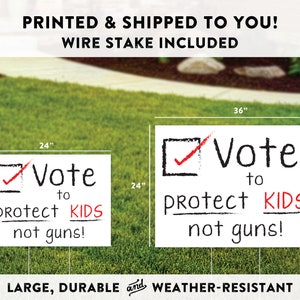 Vote to Protect Our Kids Not Guns, Anti-gun Yard Sign, Gun Control ...