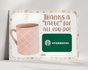 Printable Gift Card Holder, Teacher Appreciation Gift, Starbucks Gift ...