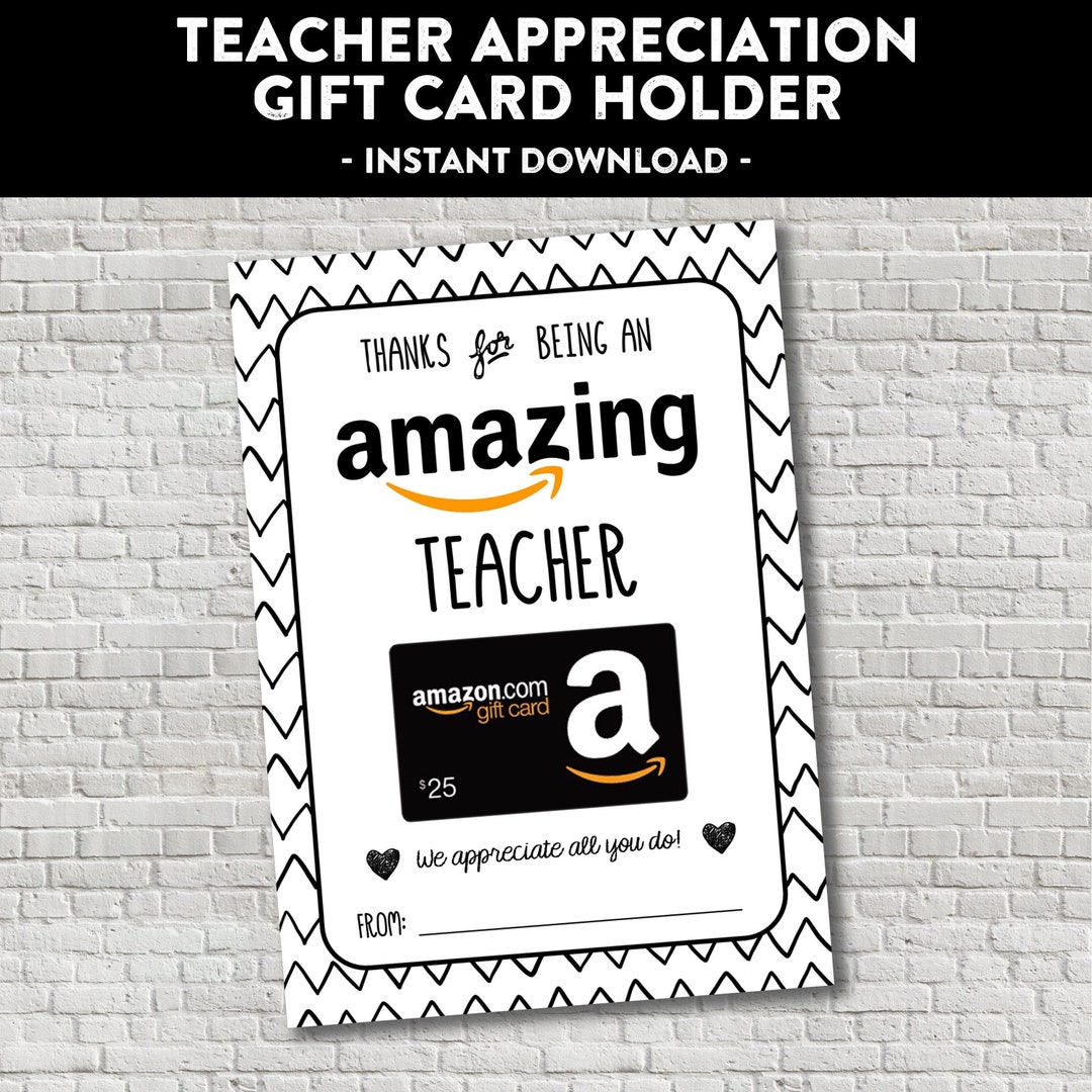 Amazon Gift Card Holder - Teacher Appreciation Gift - Printable ...