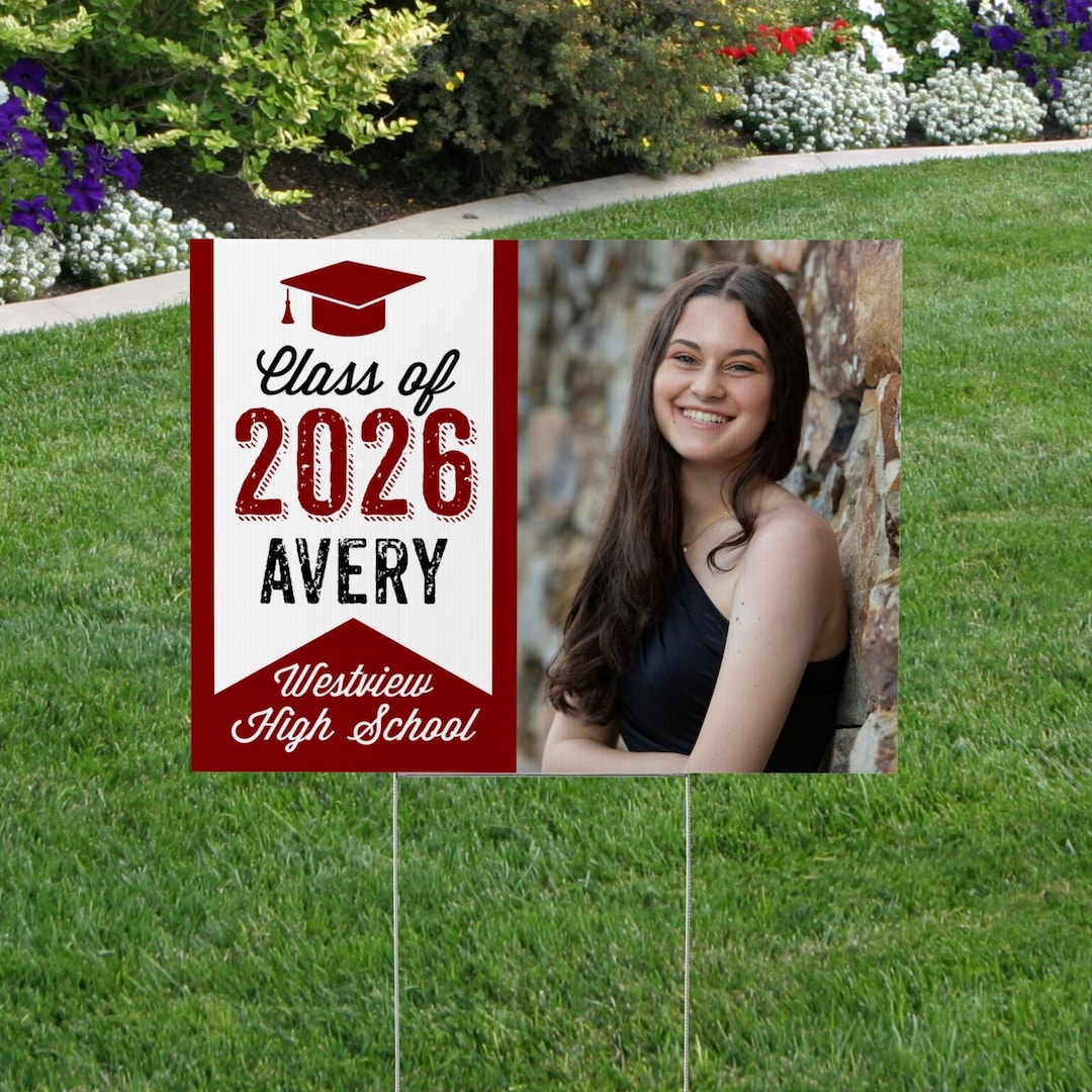 Graduation Yard Sign - Class 2026 Lawn Sign - Outdoor Sign - Maroon ...