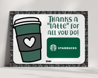 Printable Coffee Gift Card Holder | Thanks A Latte Teacher Gift ...