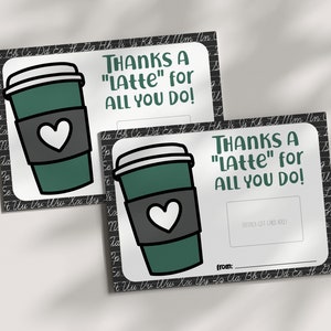 Coffee Gift Card Holder - Thanks a Latte - Teacher Appreciation - Thank ...