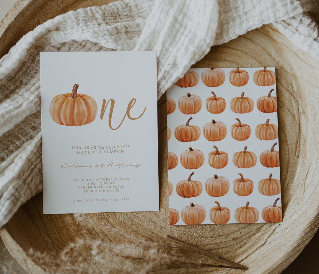 Pumpkin is ONE - Fall 1st Birthday Invitation - Our Little Pumpkin is ...