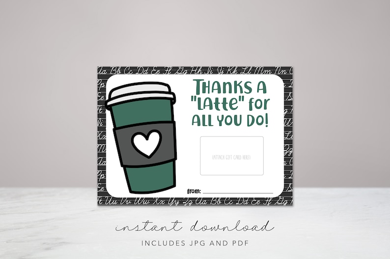 Coffee Gift Card Holder - Thanks a Latte - Teacher Appreciation - Thank ...
