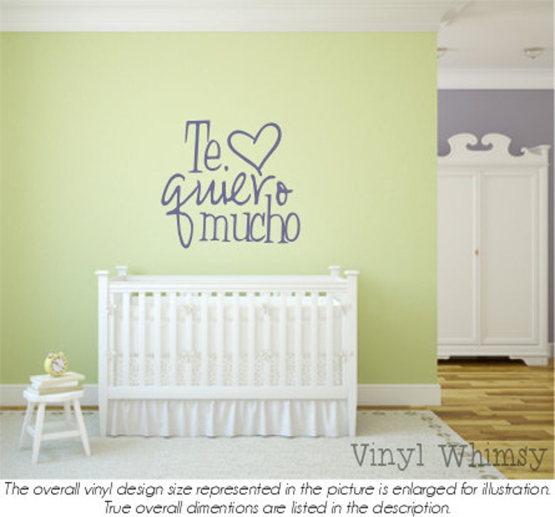 Spanish Quote - Te Quiero Mucho / I Love You Much - Vinyl Wall Art ...