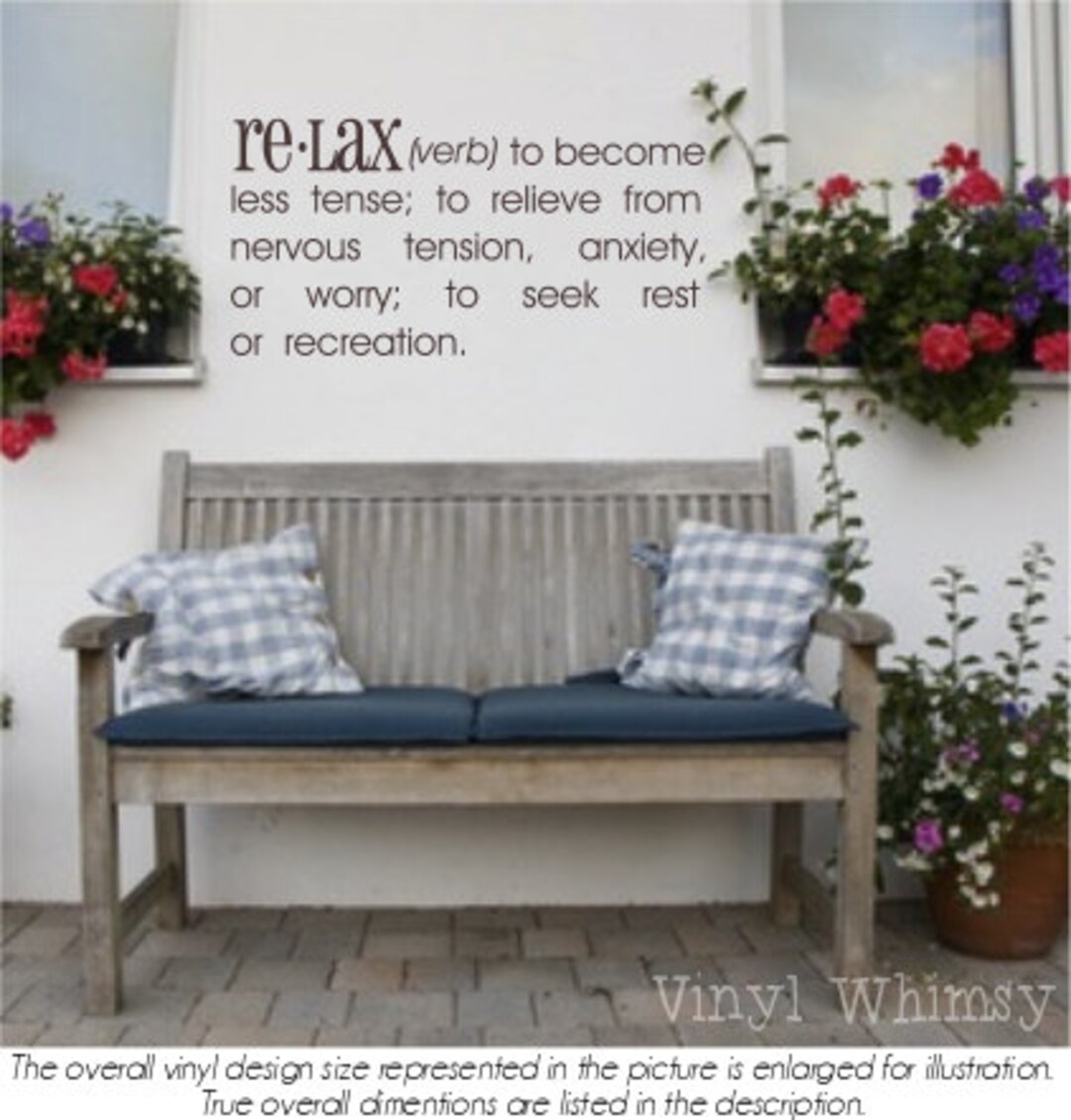 Definition - Relax (verb) to Become Less Tense to Relieve From Nervous ...
