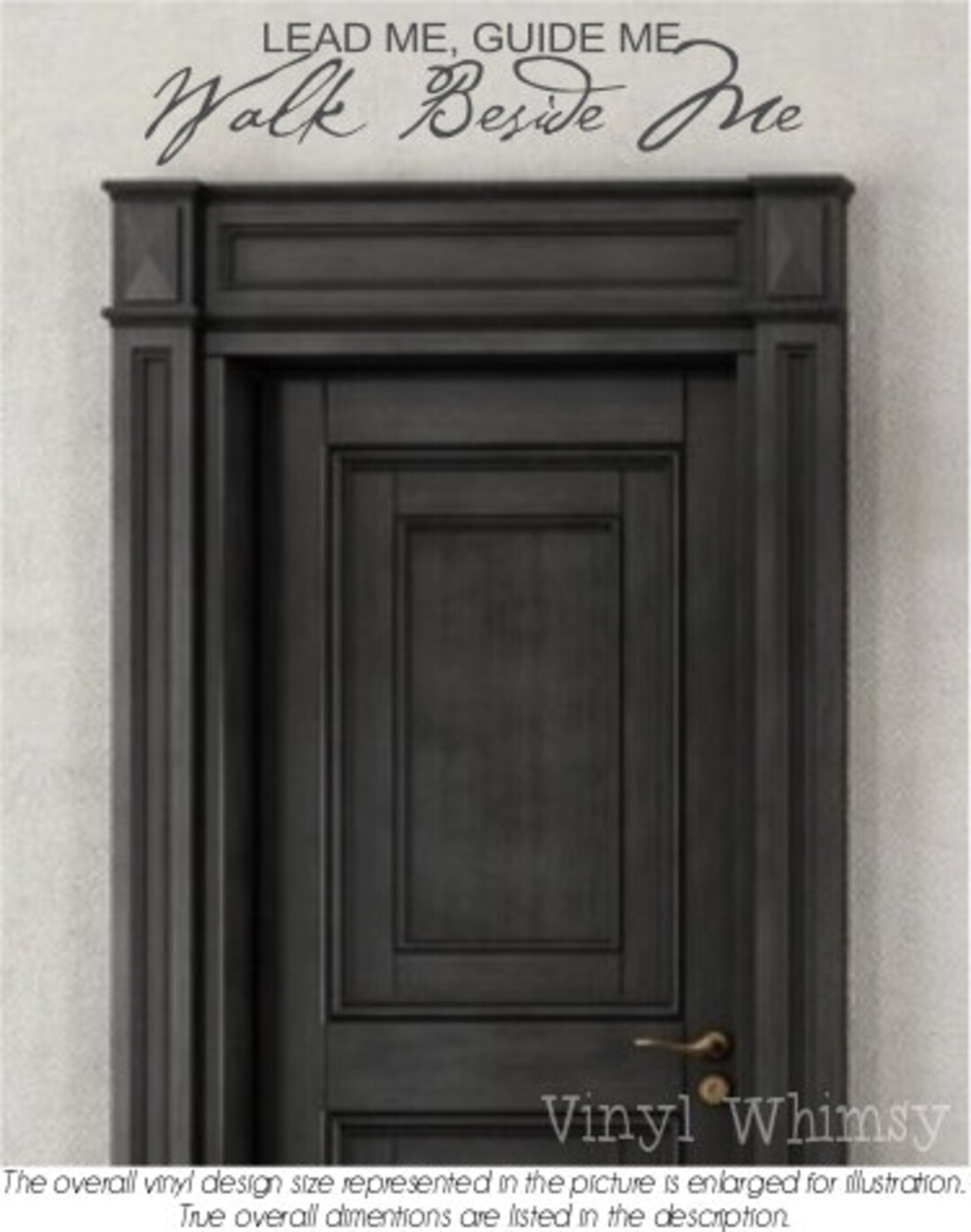 Lead Me, Guide Me, Walk Beside Me - Vinyl Wall Art - Quote - Vinyl ...