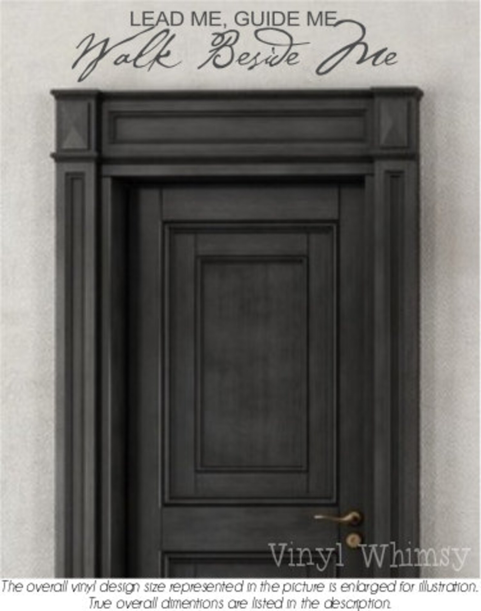 Lead Me, Guide Me, Walk Beside Me Vinyl Wall Art Quote Vinyl Lettering ...