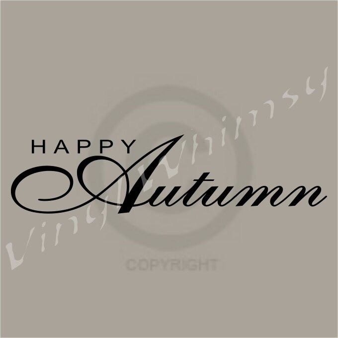 Vinyl Wall Art - Fall Holiday Vinyl - Happy Autumn - Front Door Vinyl ...