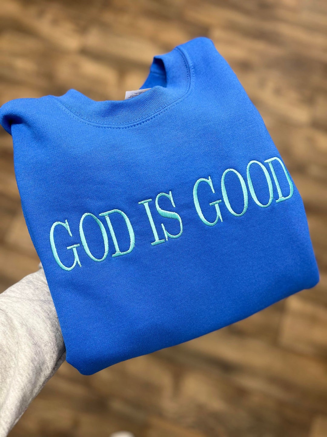 Embroidered Christian Sweatshirt - God is Good Crewneck - God is Good ...