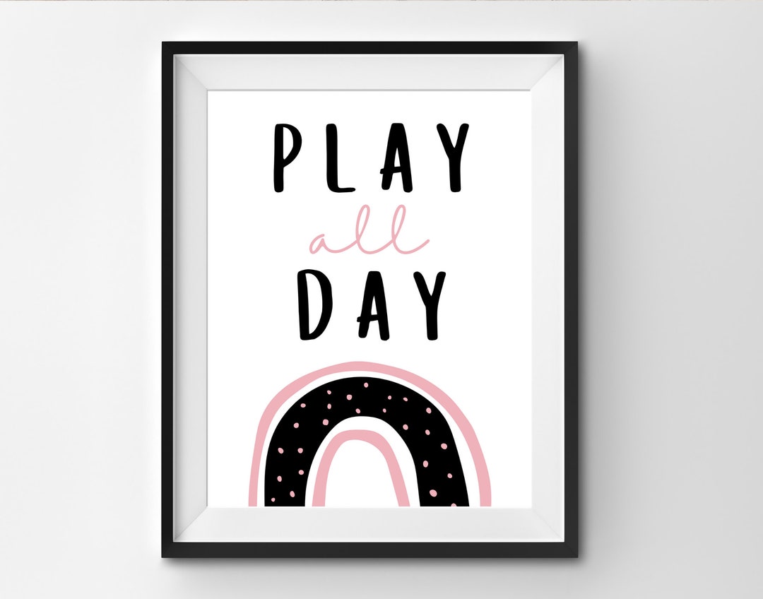 Kids Playroom Wall Decor Printable Play All Day Printable Black and ...