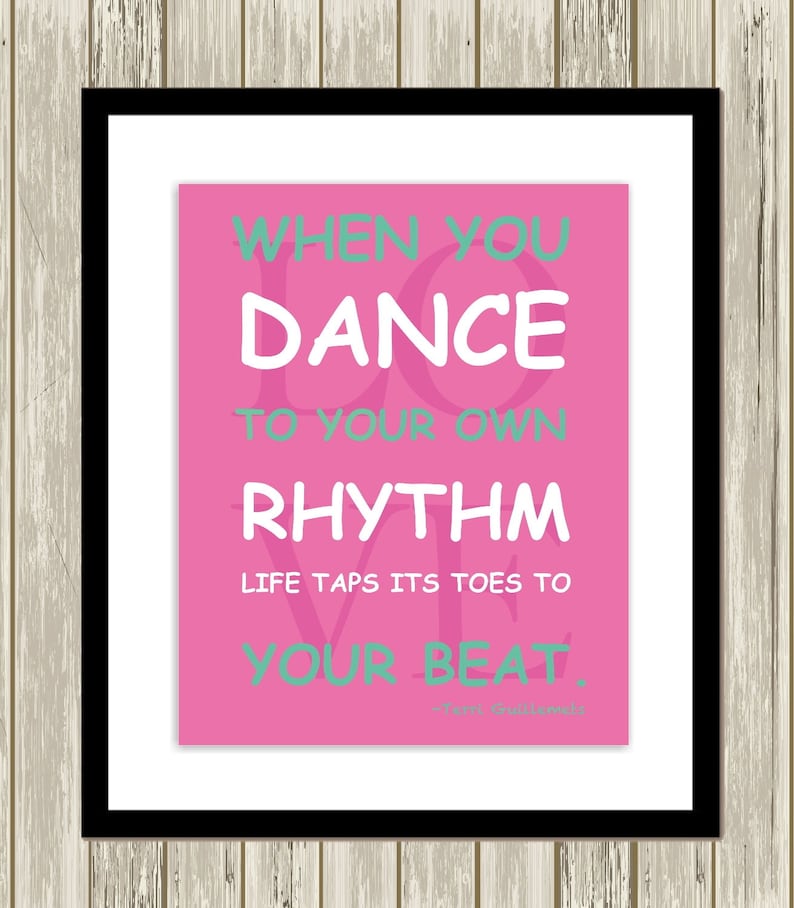 When you dance to your own rhythm dance quotes typography | Etsy
