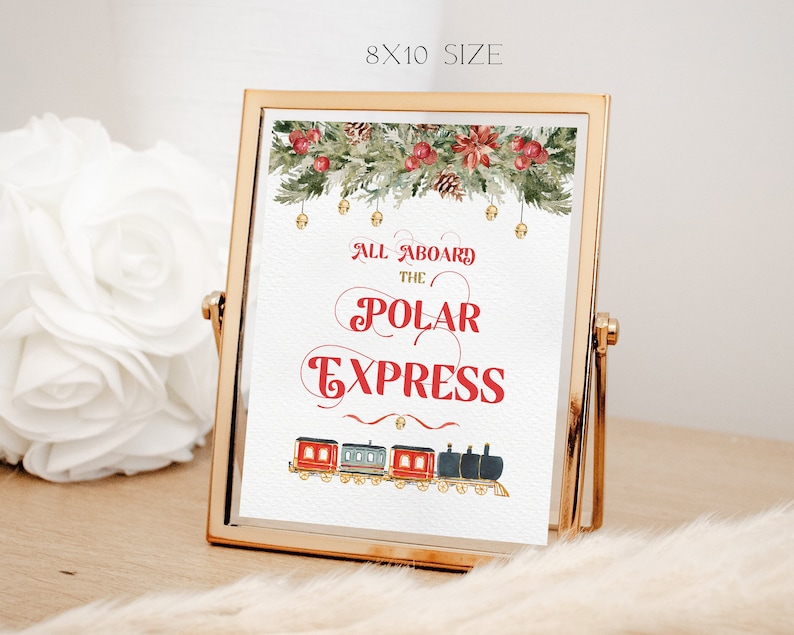 Printable All Aboard Polar Express Sign 8x10 Birthday Sign - Etsy
