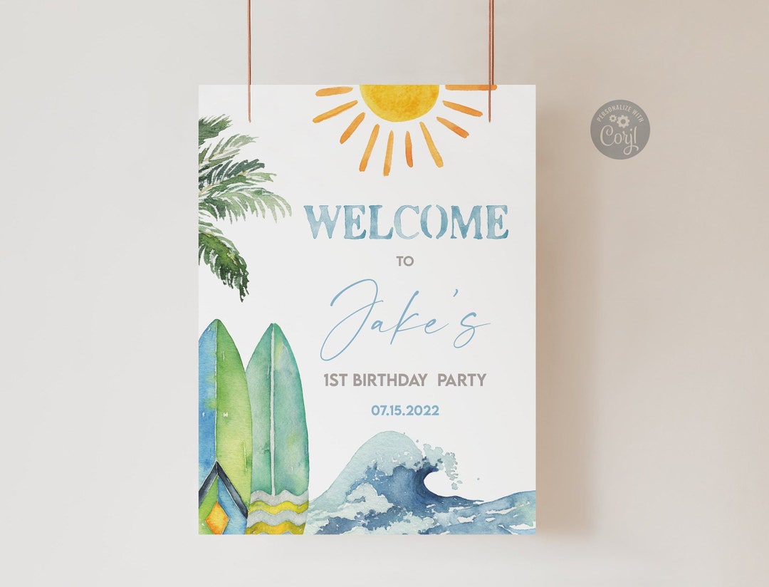Editable Surf and Sun the Big One Birthday Welcome Sign | Printable ...