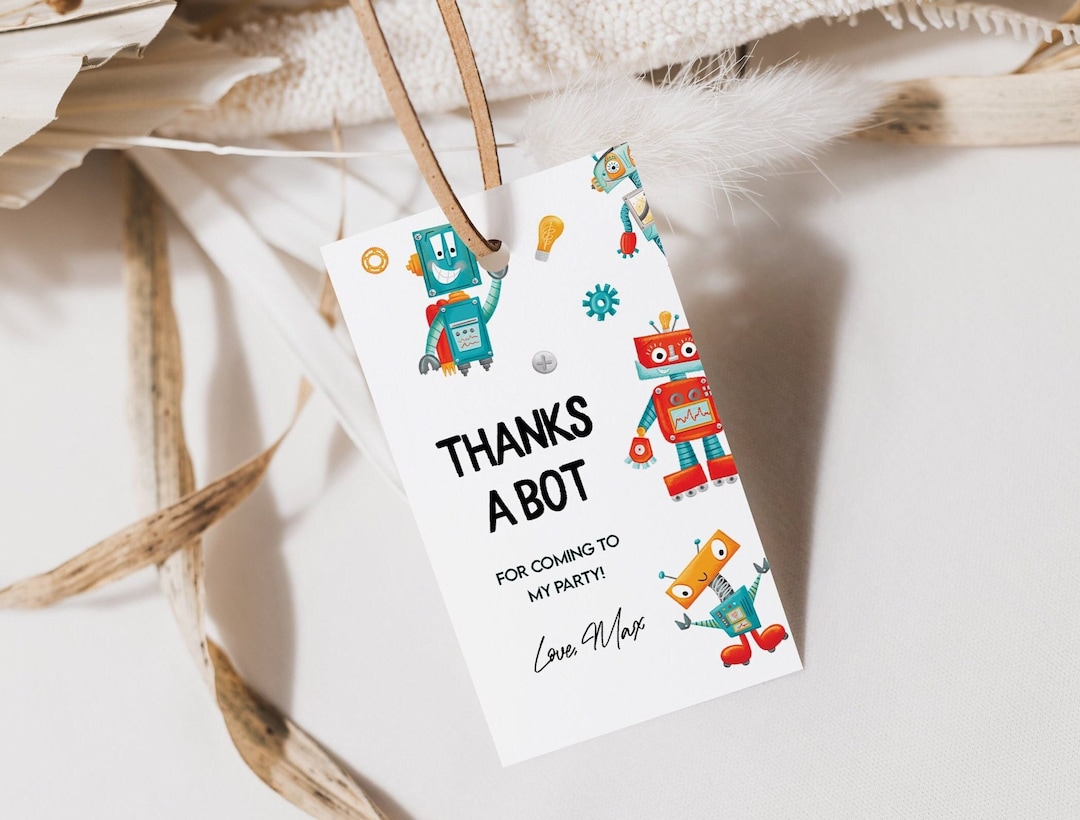 Robot Birthday Favor Tags, Editable Thank You Tags, Printable Gift Tag ...