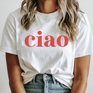 Ciao Shirt, Downtown Girl, Italia Theme Gift, Cute Preppy Tshirt, Cool ...