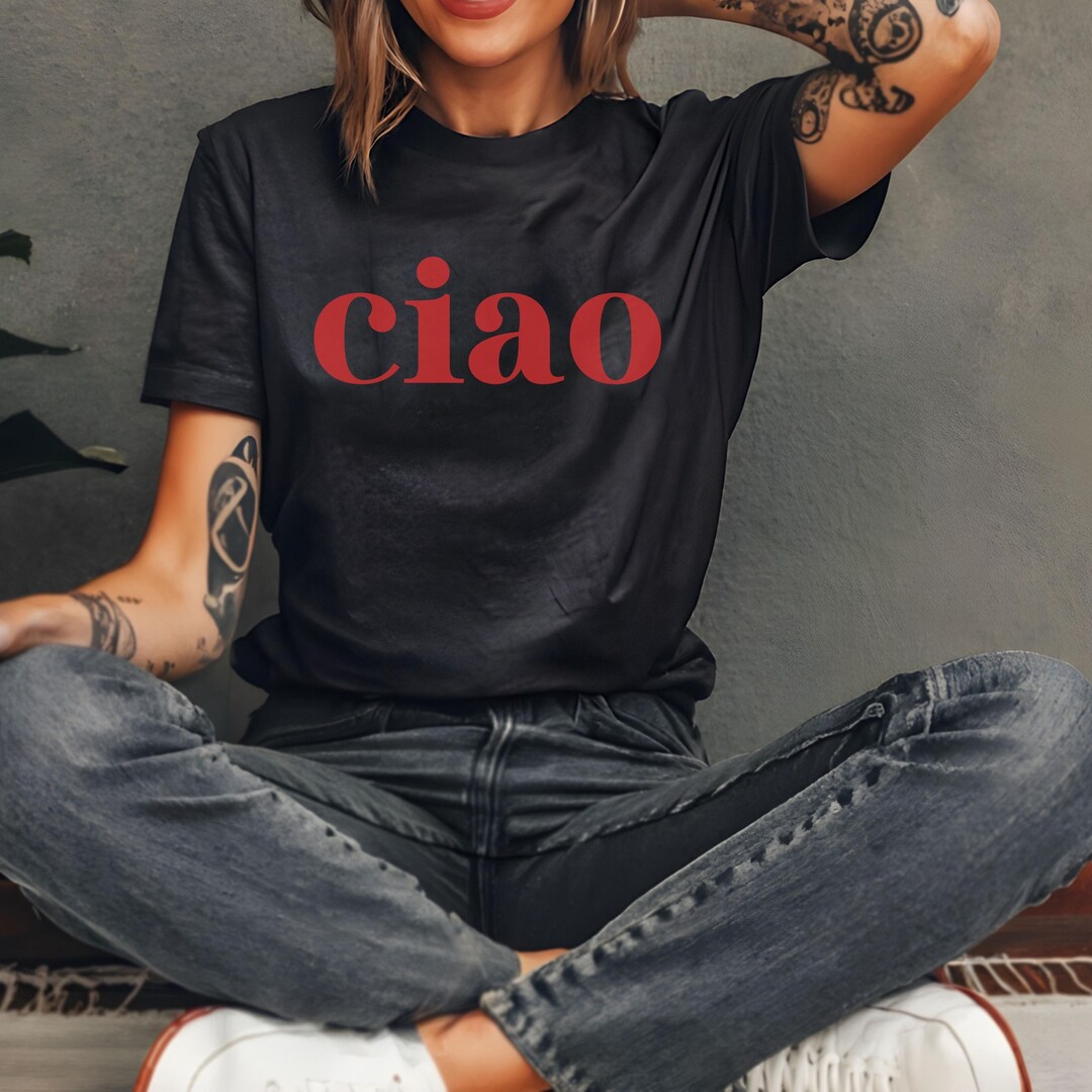 Ciao Shirt, Downtown Girl, Italia Theme Gift, Cute Preppy Tshirt, Cool ...