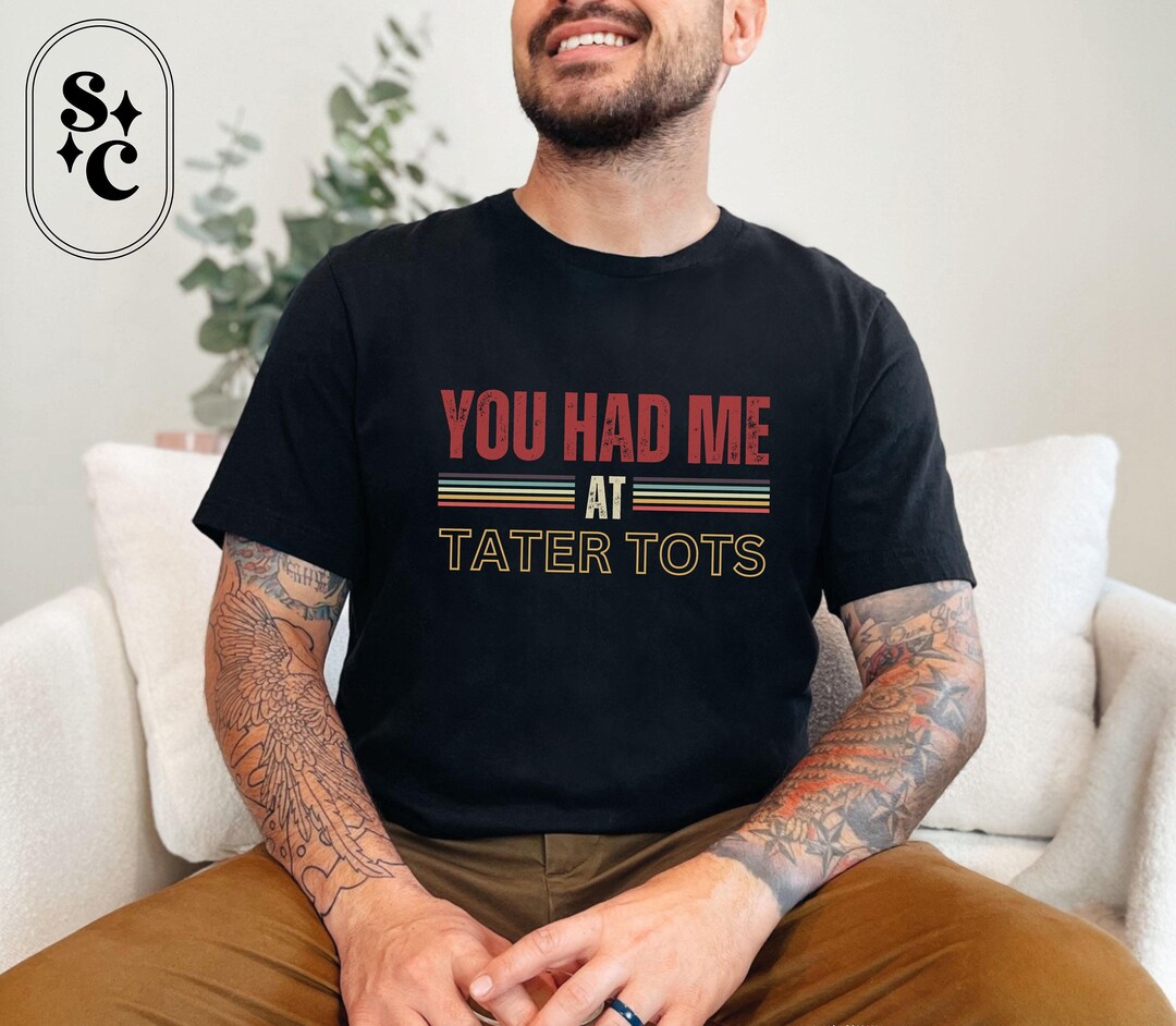 Tater Tots Shirt, Gen X Shirt, Funny Foodie Shirt, 1980s Tee, Foodie ...