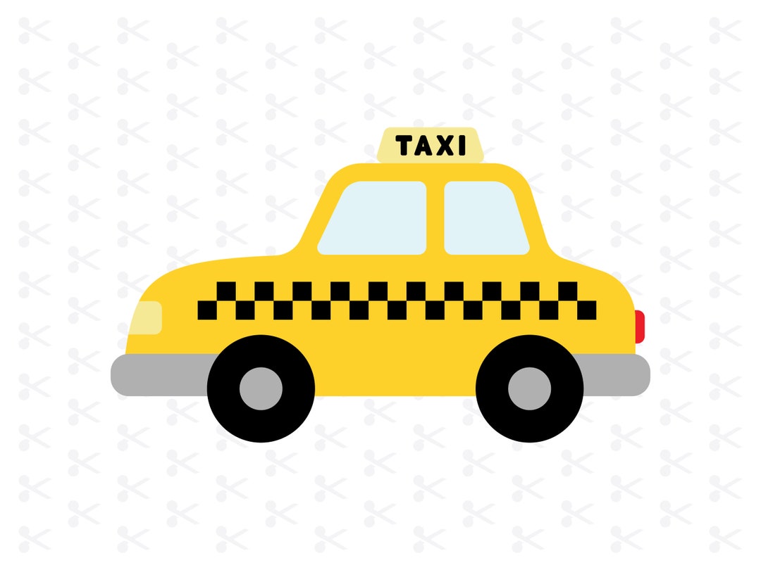 Cute Taxi Svg Png Jpg Eps Pdf Ai Dxf / New York Taxi Cab / Yellow Taxi ...