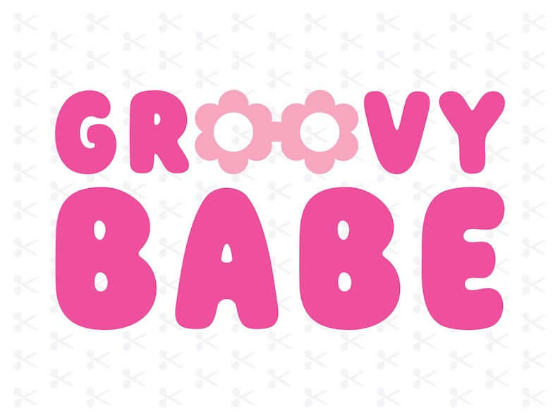 Groovy Babe SVG / Groovy Kids Shirt SVG / Groovy First Birthday SVG - Etsy