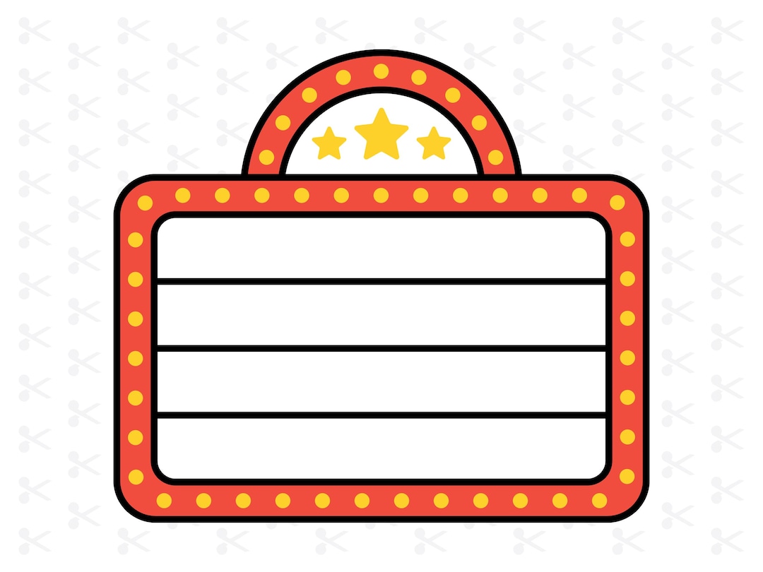 Blank Movie Theater Sign Svg Png Jpg Eps Pdf Dxf Ai / Custom Movie ...