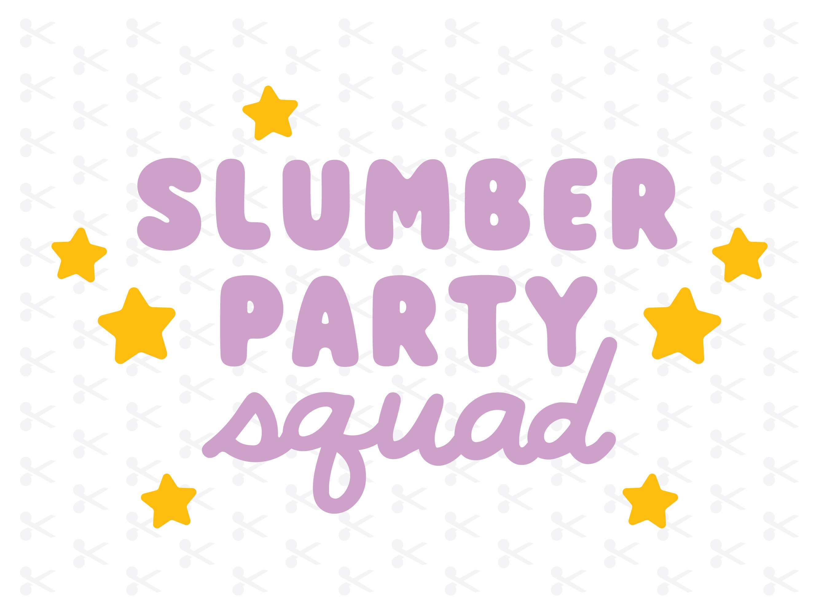 Sleepover SVG / Matching Sleepover Shirts SVG / Slumber Party Squad SVG ...