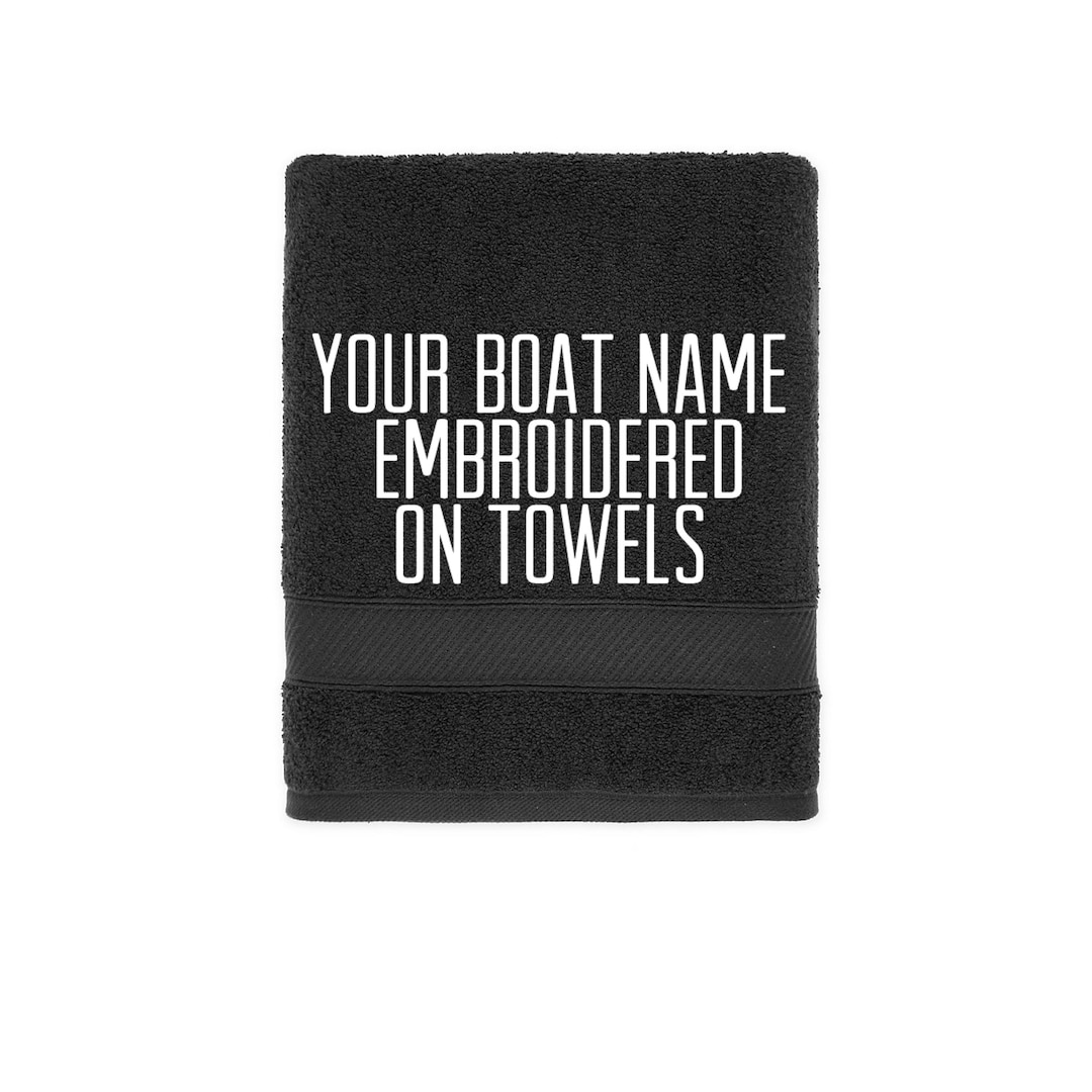 Embroidered Boat Towels: Personalized With Your Boat's Name or Logo - Etsy