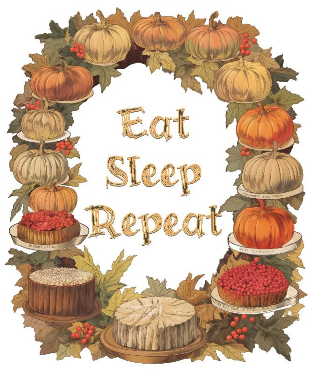 Thanksgiving Food Digital Download PNG - Eat Sleep Repeat Clipart for ...