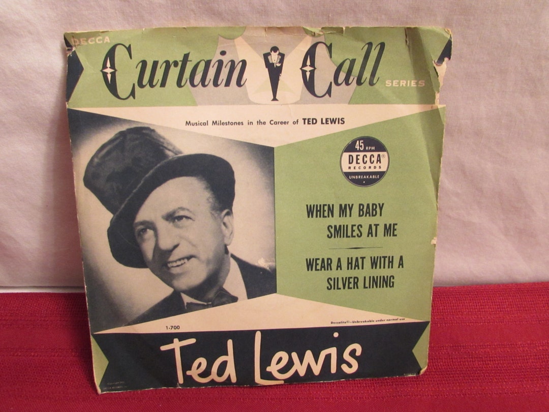 Curtain Call Series TED LEWIS Classics 45 RPM Decca Records 1951 Free ...