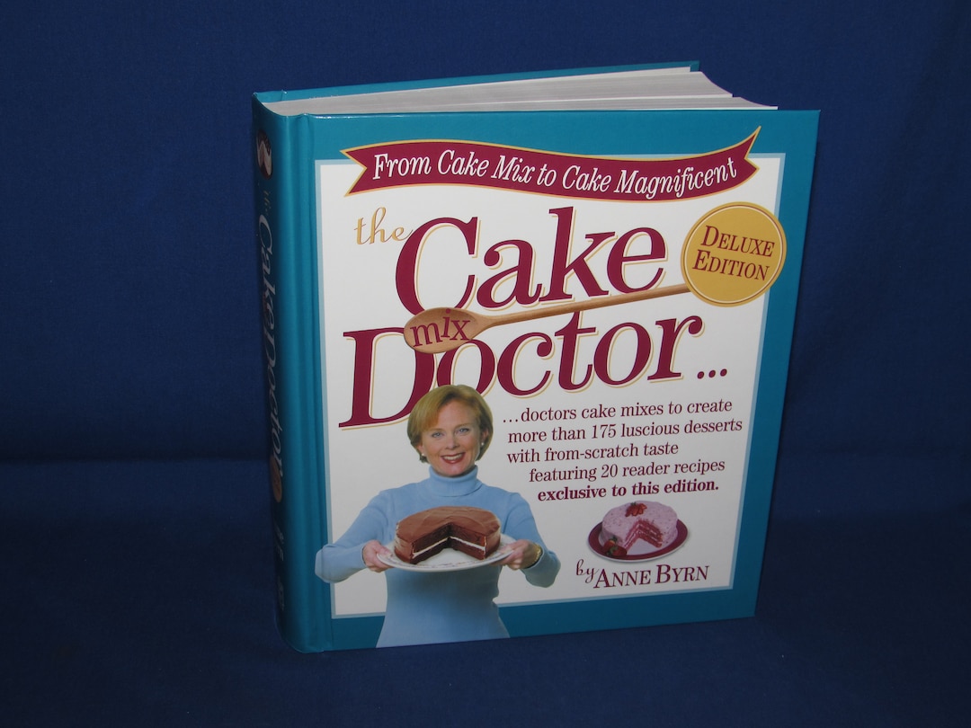 Cookbook CAKE MIX DOCTOR Deluxe Edition 2003 Anne Byrn Cook Book Free ...