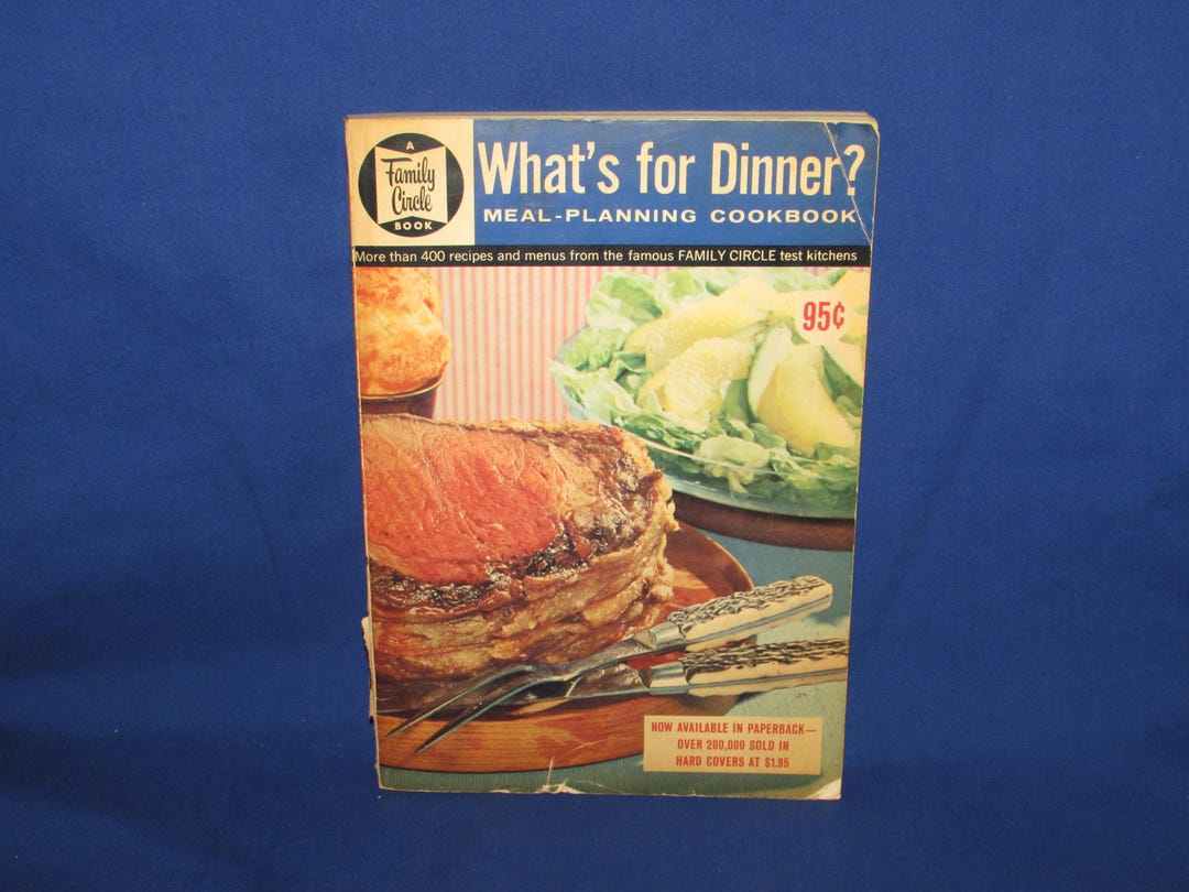 COOKBOOK FAMILY CIRCLE What’s for Dinner 1963 Cookbook Free Shipping - Etsy
