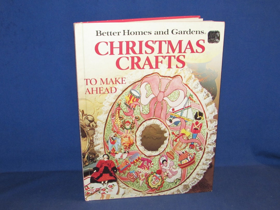 CHRISTMAS CRAFT BOOK Better Homes and Gardens Christmas Crafts 1984 ...