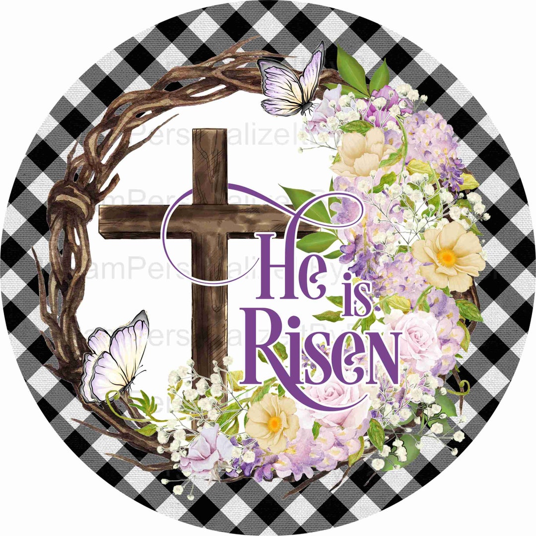 8" Round He is Risen Wreath Sign, Easter Wreath Sign, Wreath Sign ...