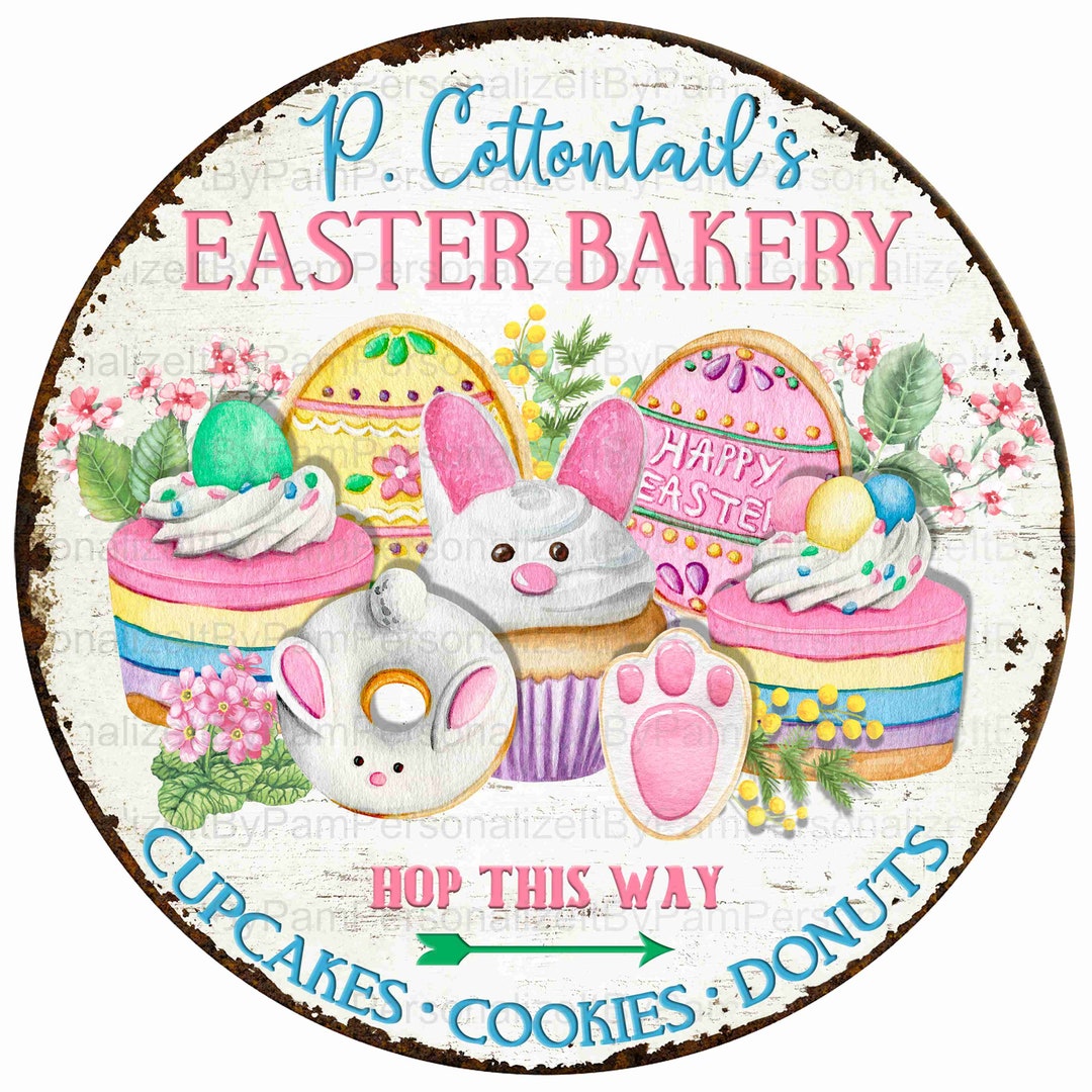 Round Easter Wreath Sign, Easter Bunny Bakery Wreath Sign, Personalize ...