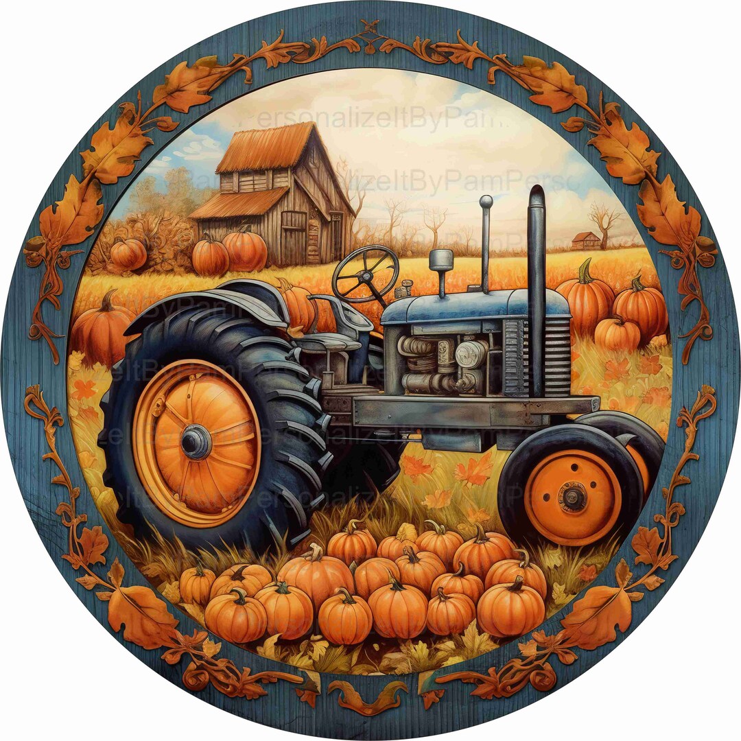 Round Fall Farmhouse Tractor Wreath Sign, Pumpkin Patchl Wreath Sign ...