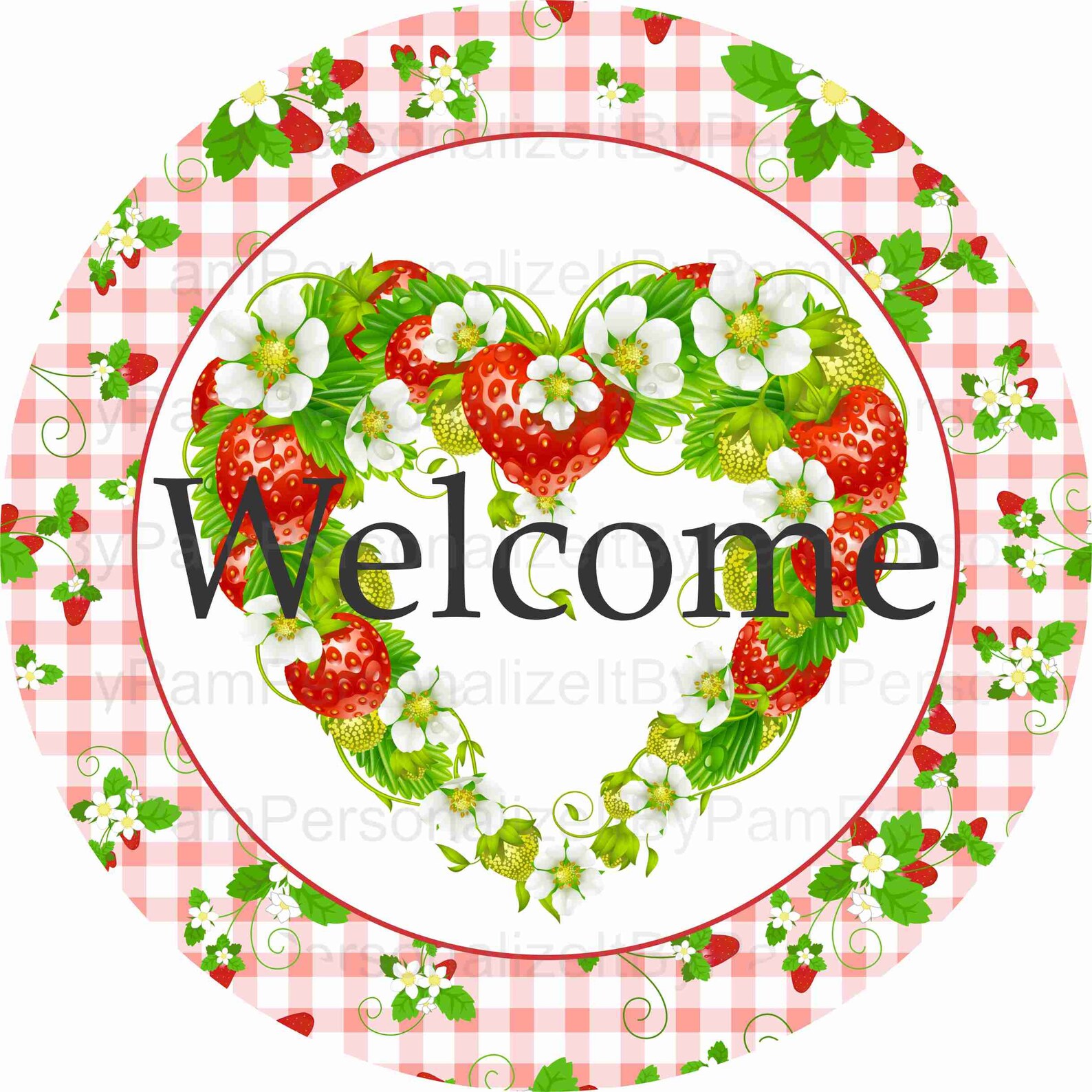 10" Round Strawberry Sign, Wreath Signs, Personalize It by Pam, Door ...