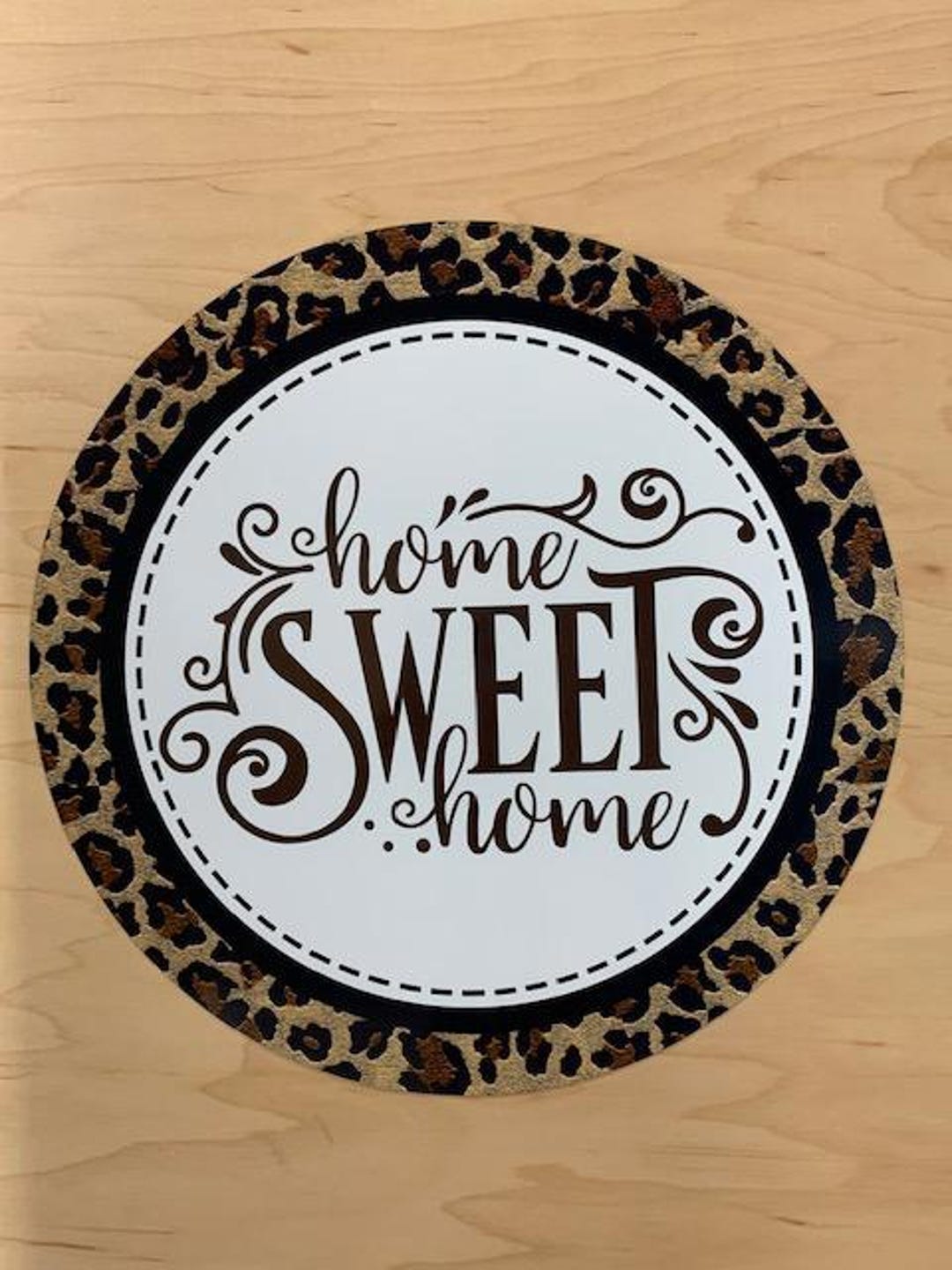 Round Home Sign, Home Sweet Home Wreath Sign, Leopard Print Wreath Sign ...