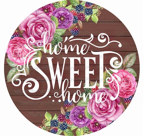 8 Round Home Sign Home Sweet Home Wreath Sign Floral - Etsy