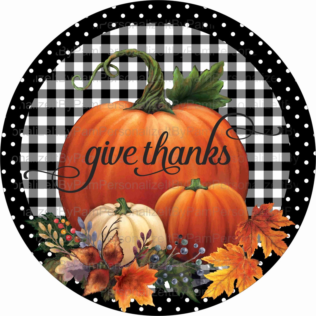 Fall Give Thanks Pumpkin Wreath Sign, Fall Wreath Sign, Floral Wreath ...