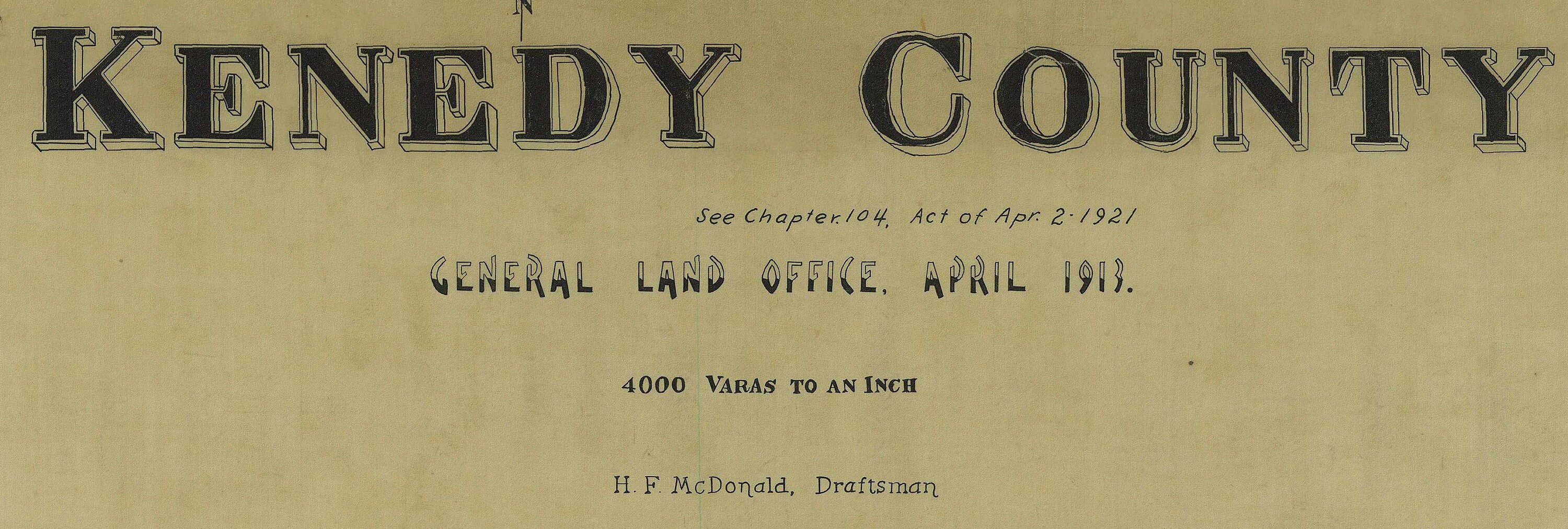 Kenedy County, Texas - 1913 (1921) Copy A - Old Wall Map With Lot Lines ...