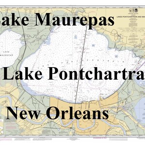 Lakes Pontchartrain & Maurepas New Orleans 2012 Nautical Old Map ...