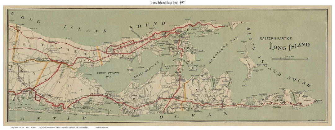 Long Island 1897 Custom (east End) Old Map by Walker - Reprint LIP - Etsy