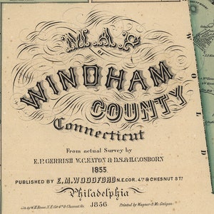 Windham County Connecticut 1856 - Old Wall Map Reprint With Homeowner ...