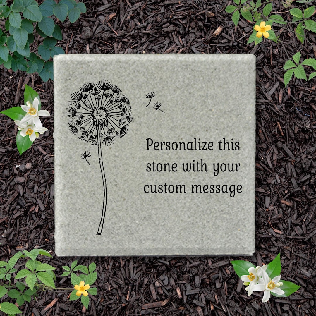 Custom Memorial Stone With Dandelion - 12" X12" Stone With Your Own ...