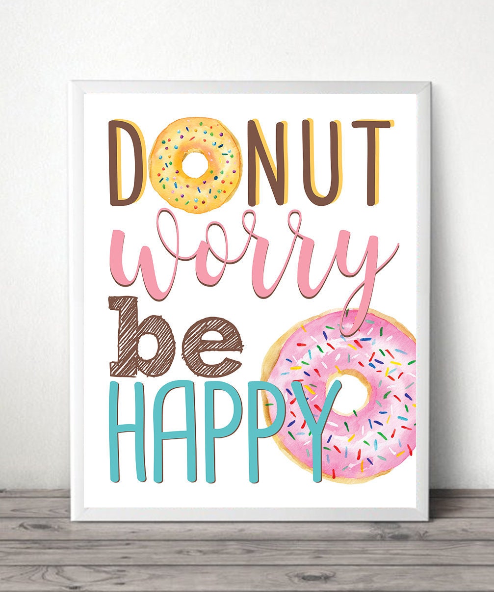 Donut Worry Be Happy Party Sign. 10x8 Digital Printable Donut | Etsy