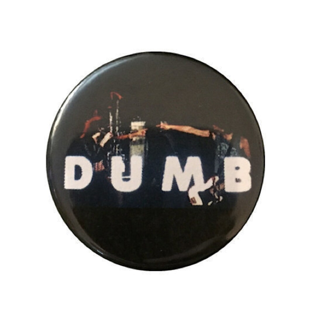 D-U-M-B - Dumb Ramones Pin, 1.25” Button Band Music Memorabilia 80s ...