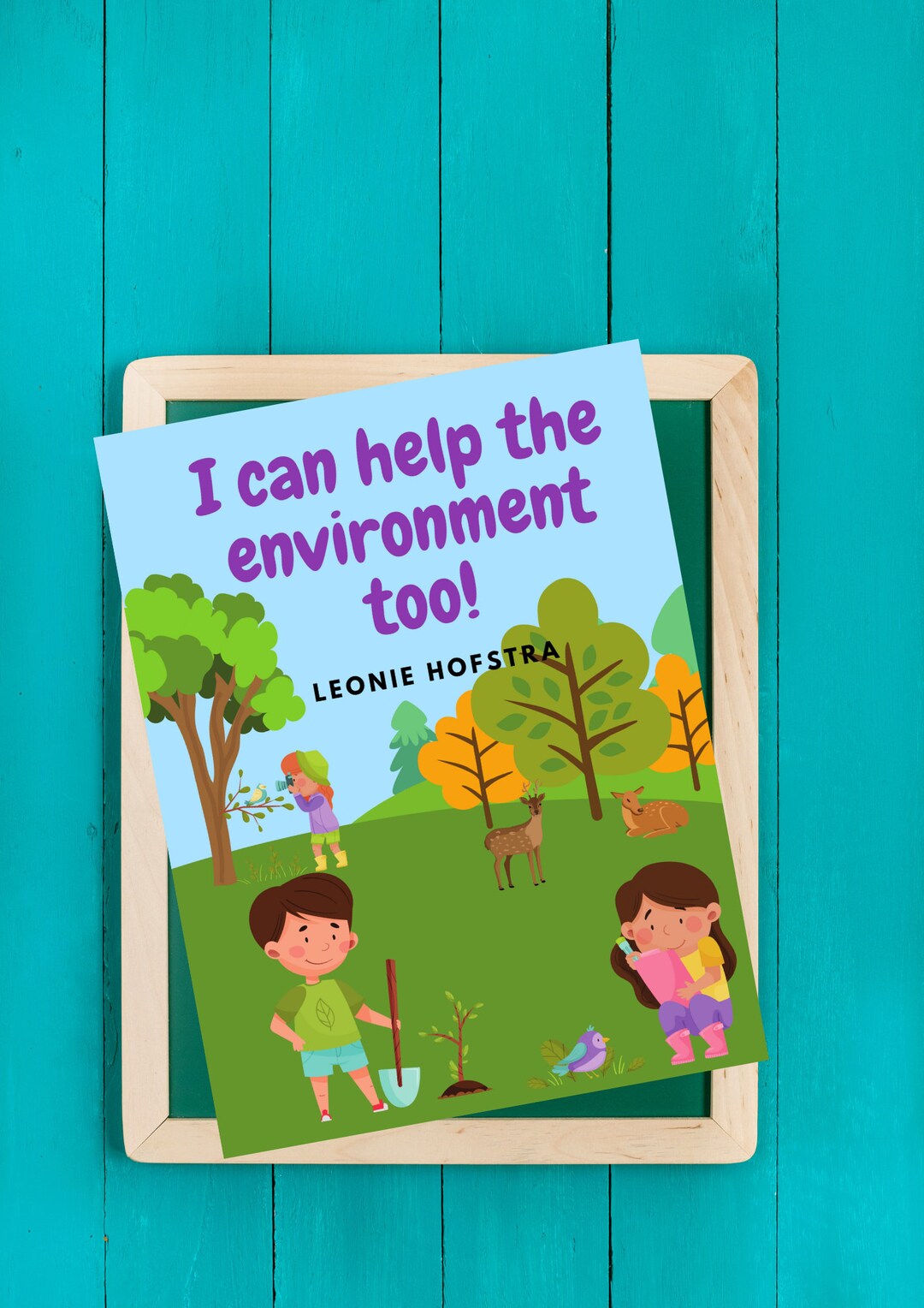 I Can Help the Environment Too! Environmental Education Picture Book ...