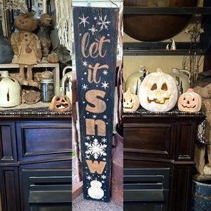 Let It Snow Snowman Winter Porch Primitive Sign - Etsy