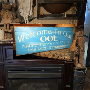 Welcome to Our OOL Primitive Sign - Etsy
